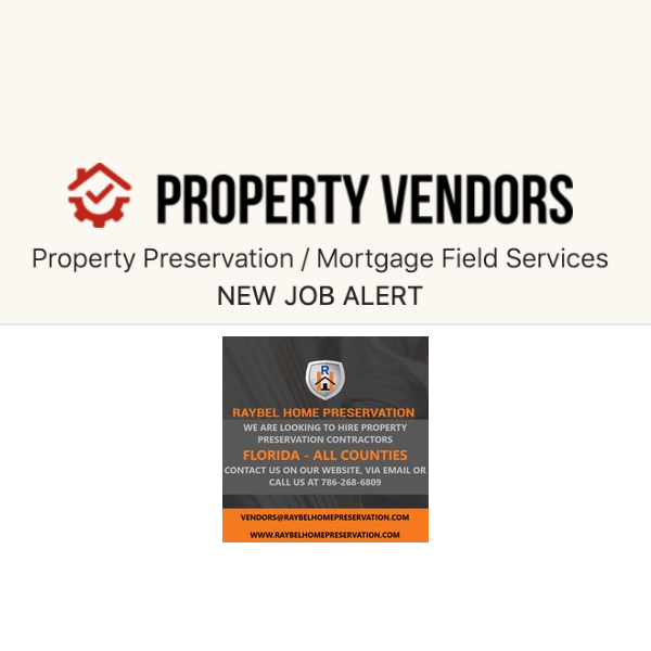 PROPERTY PRESERVATION CONTRACTORS HIRING NOW IN FLORIDA (ALL COUNTIES ...