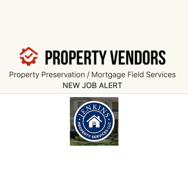 Hiring Property Preservation Vendors in NY & PA - Preservation Jobs