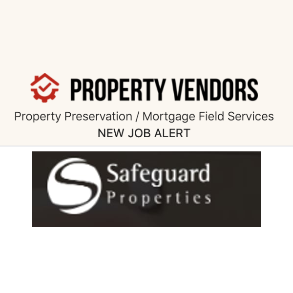 Exciting Field Inspector Opportunity with Safeguard Properties ...