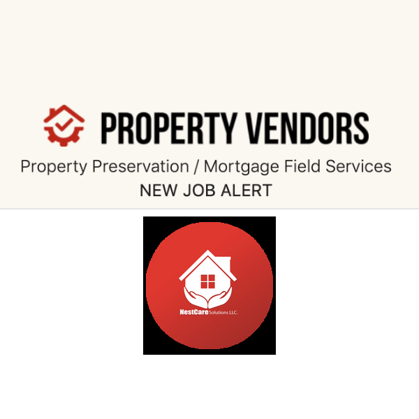 **LOOKING FOR PROPERTY PRESERVATION CONTRACTORS** - Preservation Jobs