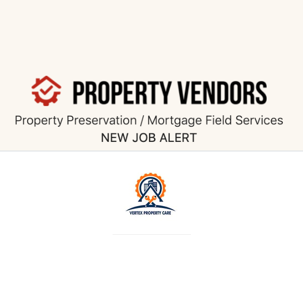Job Opportunity: Property Preservation Contractors - Preservation Jobs