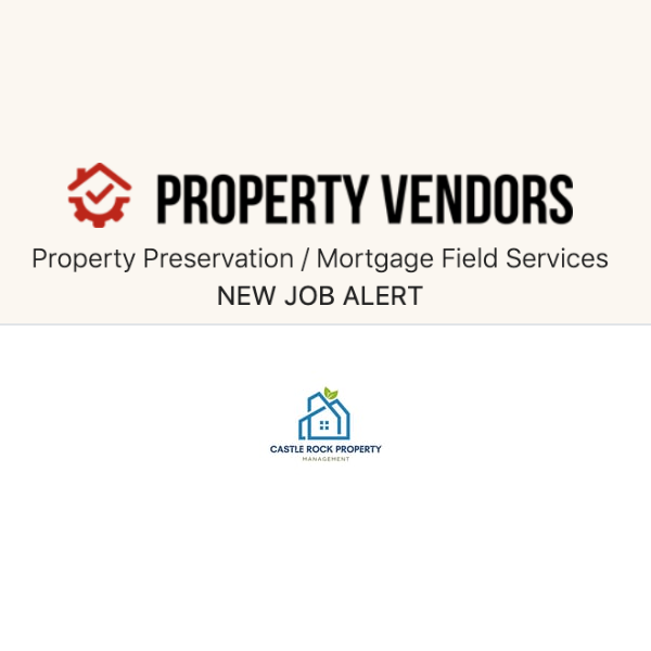 Recruiting Property Preservation & Occupied Maintenance Vendors ...