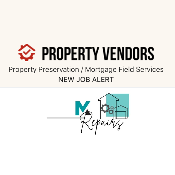 Property Preservation and Repair Vendors Needed Urgently - Preservation ...